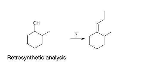 Solved Retrosynthetic Analysis Chegg