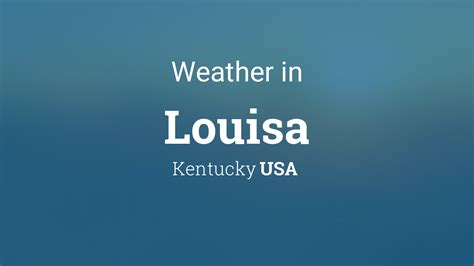 Weather For Louisa Kentucky Usa