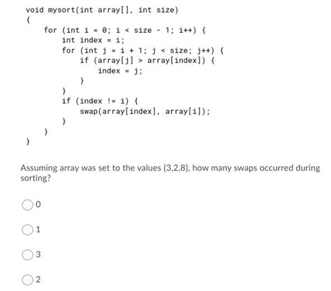 Solved Void Mysortint Array Int Size For Int I 0