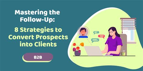 8 Effective Follow Up Strategies For B2b Sales