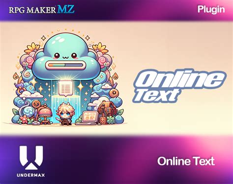 Rpg Maker Mz Plugin Onlinetextmz By Undermax