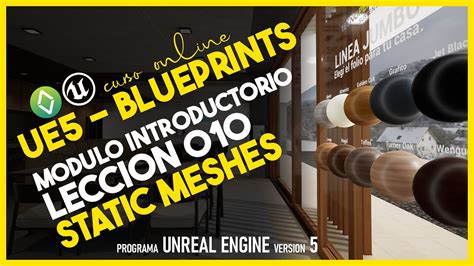 Unreal Engine Blueprints L10 🪅static Meshes Youtube