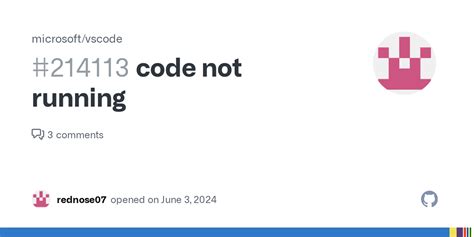 Code Not Running · Issue 214113 · Microsoftvscode · Github
