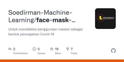 Github Soedirman Machine Learning Face Mask Detection Untuk Mendeteksi Penggunaan Masker