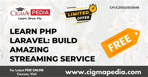 Learn Php Laravel Build Amazing Streaming Service Free Udemy Course Cigma Pedia