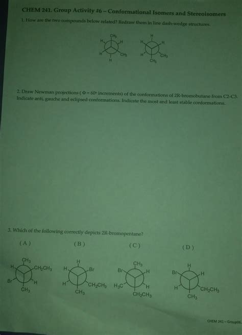 Solved Chem 241 Group Activity 6 Conformational Isomers