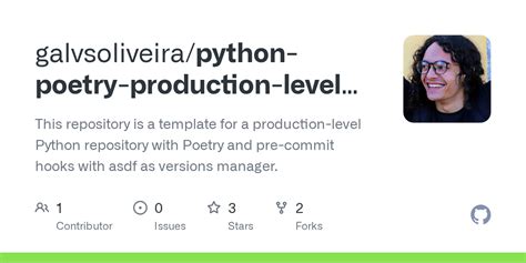 Github Galvsoliveirapython Poetry Production Level Repository Template This Repository Is A