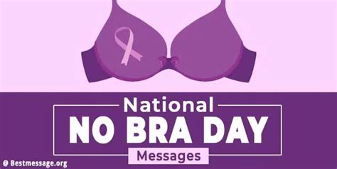 National No Bra Day Wishes Messages Quotes