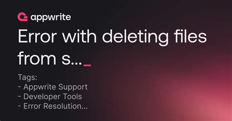 Error With Deleting Files From Storage Threads Appwrite