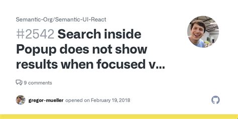 Search Inside Popup Does Not Show Results When Focused Via Ref · Issue 2542 · Semantic Org