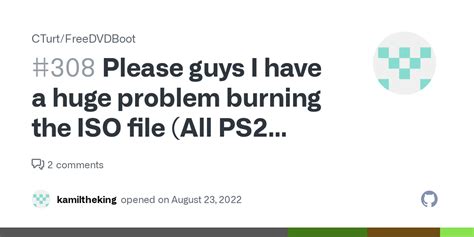 Please Guys I Have A Huge Problem Burning The Iso File All Ps2 Slims