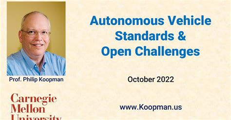 Safe Autonomy Talk Autonomous Vehicles Standards And Open Challenges
