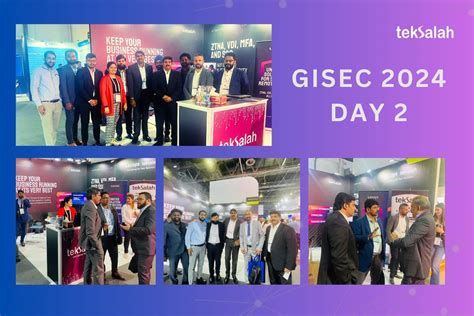 Gisec Global 2024 Day 2 Teksalah Beyond Solutions
