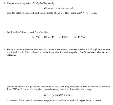 solved 1 the parametric equation of a cycloid is given by