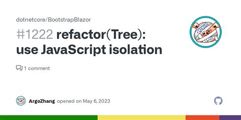 Refactor Tree Use Javascript Isolation Issue Dotnetcore Bootstrapblazor Github