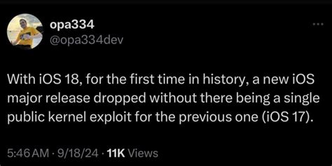 Still No Kernel Exploit For Jailbreaking Ios 17 As Ios 18 Launches To Public Fröder Reminds