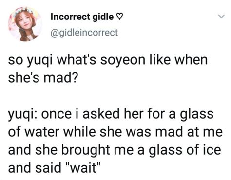 G Idle Incorrect Qoutes