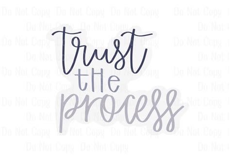 Trust The Process Southernly Creations Transfers