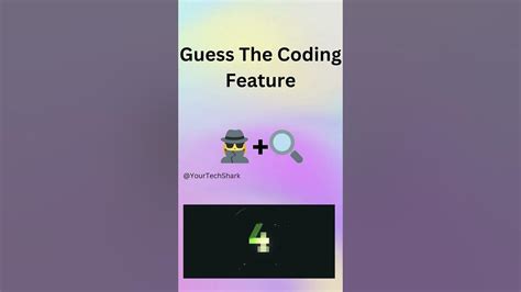 guess the coding feature part 4 shorts all youtubeshorts coding programming tech youtube