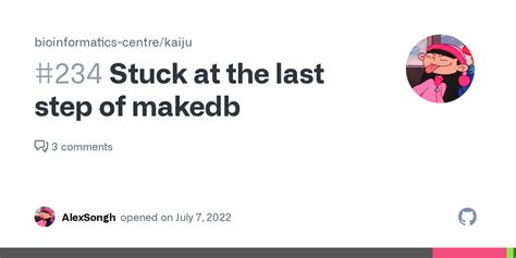 stuck at the last step of makedb · issue 234 · bioinformatics centre