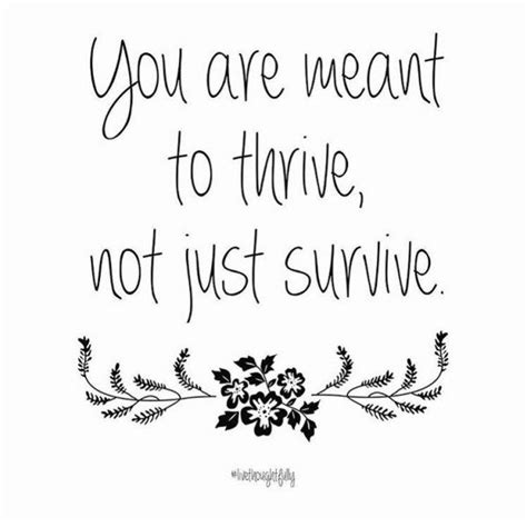 Quotes To Thrive On Artofit