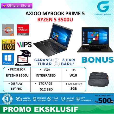 Promo AXIOO MYBOOK PRIME 5 8S2 RYZEN 5 3500U 8GB 512SSD W10PRO 14 0FHD IPS NON BUNDLING