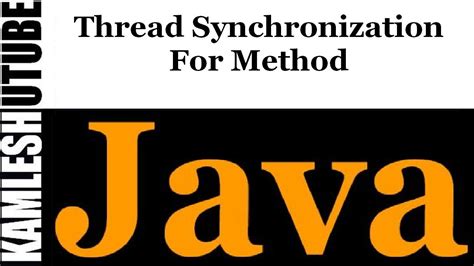 Java Programming Part 49 Thread Synchronization For Method Youtube