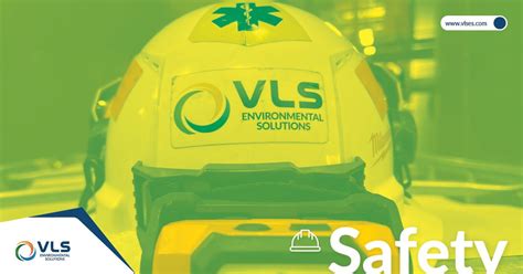 Vls Environmental Solutions Llc On Linkedin Our Commitment To Safety Vls Environmental Solutions