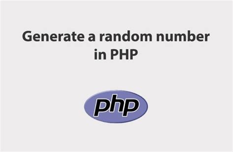 How To Generate Random Numbers In PHP AthenaLinks