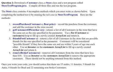 Question 2 Download A Customer Class A Store Class