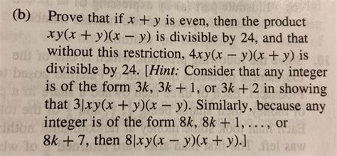 Solved B Prove That If X Y Is Even Then The Product Chegg