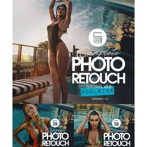 Clif Ellis Photo Retouch Tutorial V2 By Poolside Shopee Malaysia