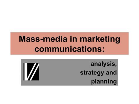 Mass Media Analysis Strategy Planning