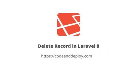Larachat Articles Delete Record In Laravel 8