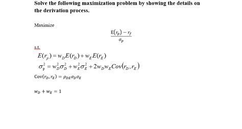 Solved Solve The Following Maximization Problem By Showing Chegg