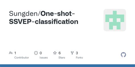 One Shot Ssvep Classification Model Py At Main · Sungden One Shot Ssvep Classification · Github