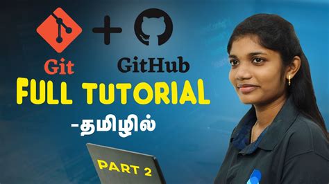 Git Branch Tutorial In Tamil How To Create Branch In Git Git And