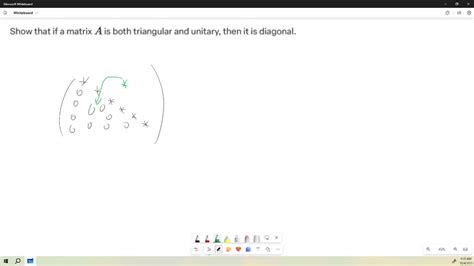 Show That If 𝐀 Is An N By N Upper Triangular Matrix With Orthonormal