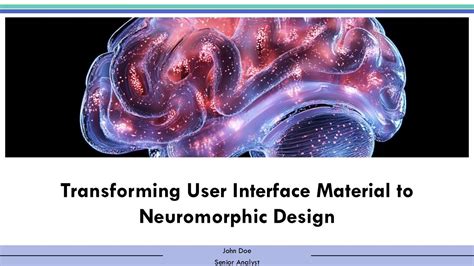 Transforming User Interface Material To Neuromorphic Design Ppt Demonstration Acp
