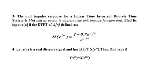 3 The Unit Impulse Response For A Linear Time Chegg Com