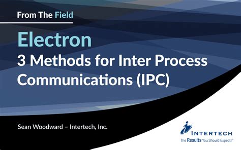 Electron 3 Methods For Inter Process Communications IPC