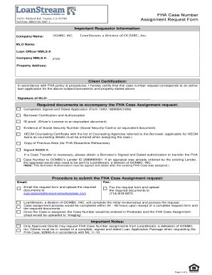 Fillable Online FHA Case Number Assignment Request Form LoanStream Fax Email Print PdfFiller