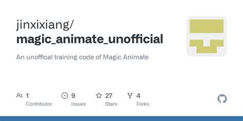 github jinxixiang magic animate unofficial an unoffical training
