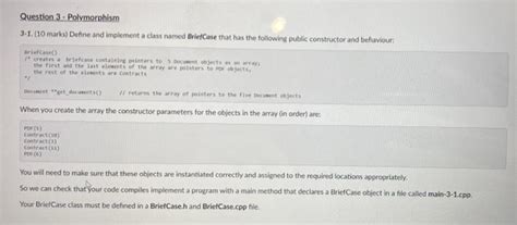 Question 3 Polymorphism 3 1 10 Marks Define And