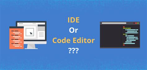 Visual Studio Vs Vs Code Ide Or Editor Find Out What You Need