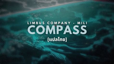 แปลไทย Limbus Company Mili Compass Youtube