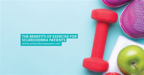 The Benefits Of Exercise For People With Scleroderma Scleroderma News