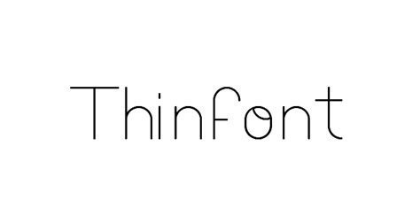 Thin Font Dafont Style