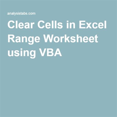 Clear Cells In Excel Range Worksheet Using Vba Excel Worksheets
