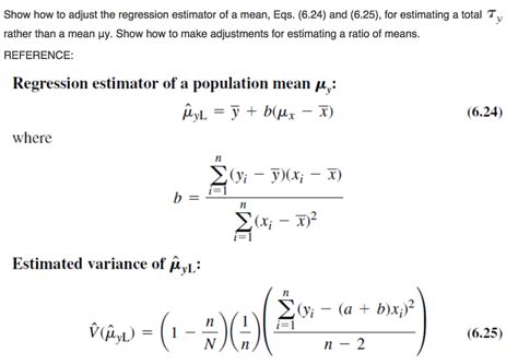 Solved Show How To Adjust The Regression Estimator Of A